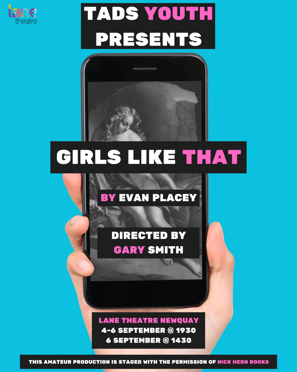 GIRLS LIKE THAT - Lane Theatre